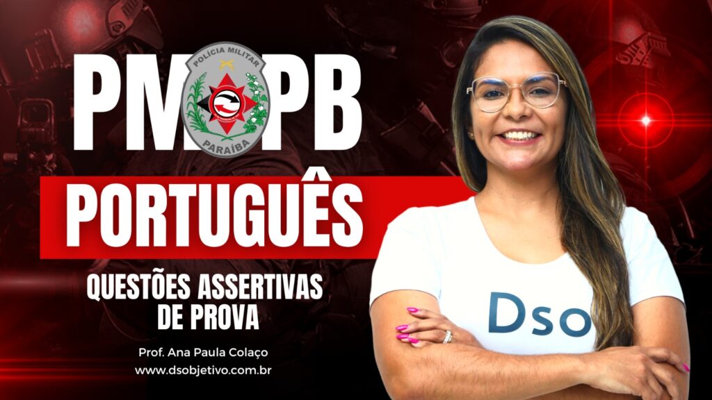Concurso PM PB - Polícia Militar do Estado da Paraíba - DSO Concursos
